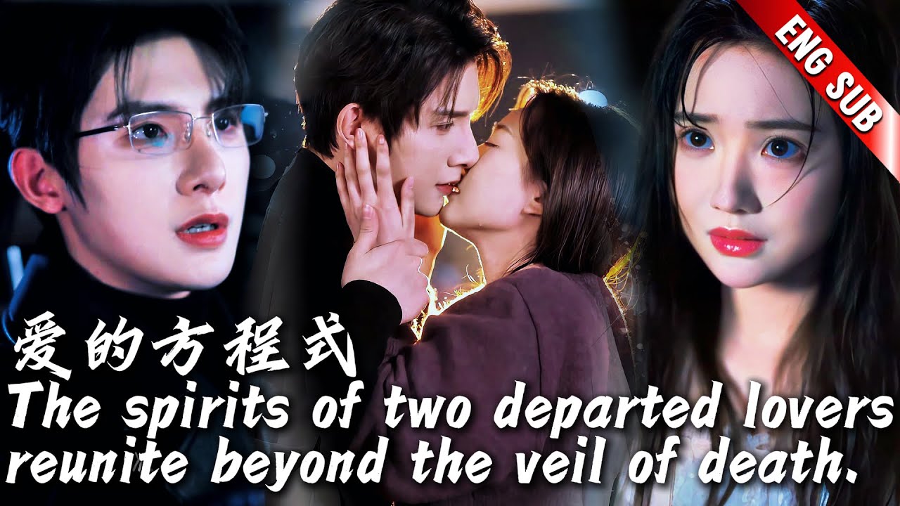️‍🩹The spirits of two departed lovers reunite beyond the veil of death ...
