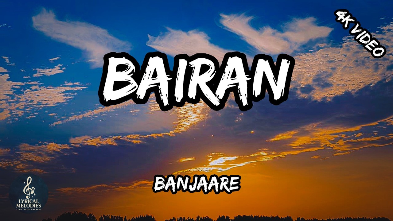 Bairan (Lyrics) Banjaare | New Haryanvi Song 2026 | Lyrical Melodies ...