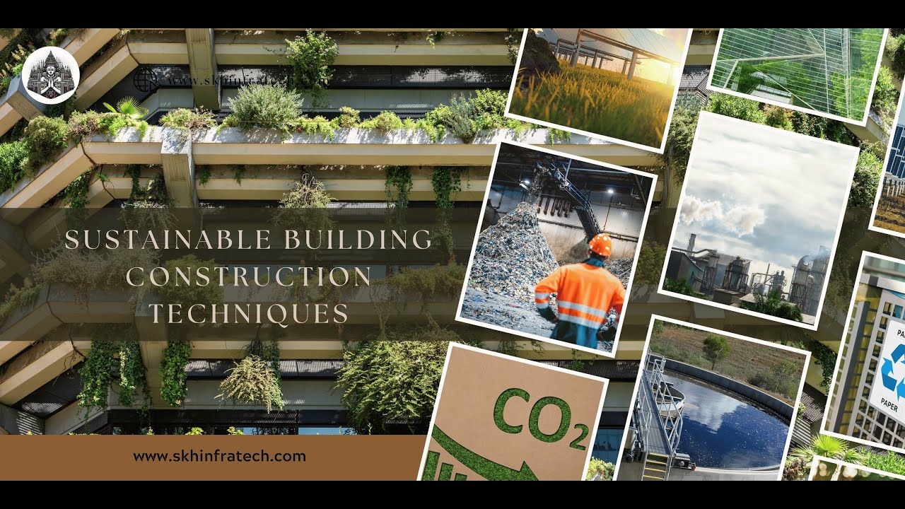 Sustainable Building Construction Techniques - YouTube