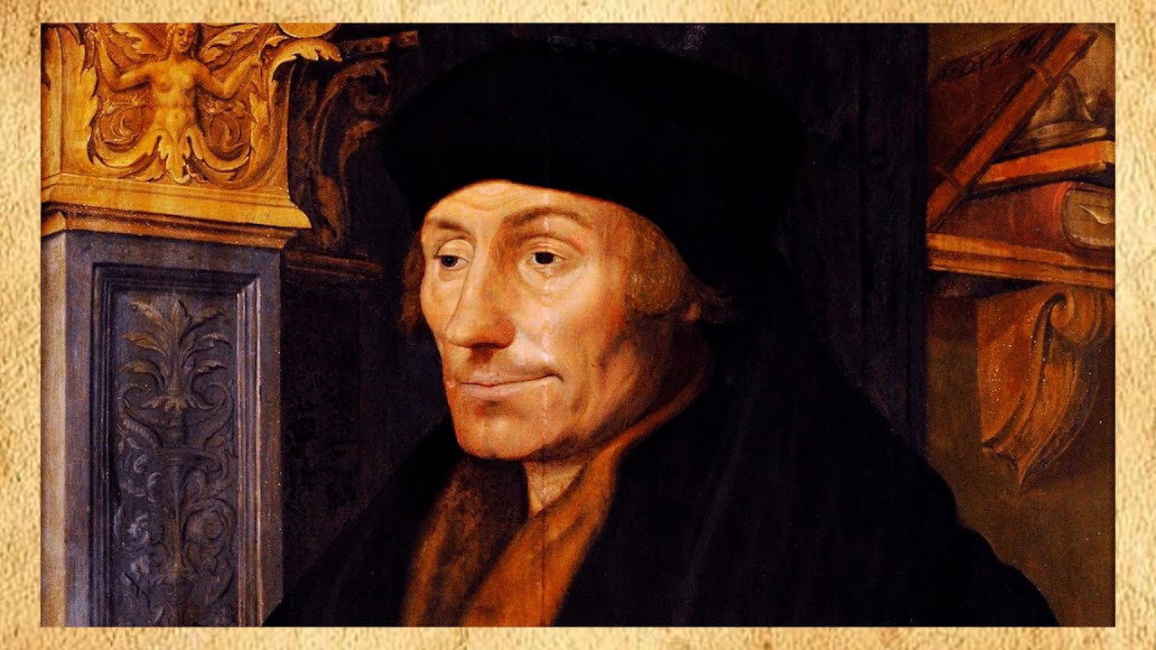 Erasmus din Rotterdam - Primul european consttient - Erudit olandez ...