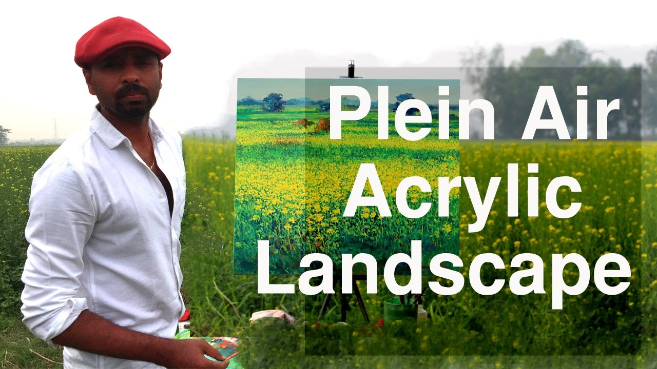 Acrylic Plein Air Painting | How To Paint A Landscape with Acrylics ...