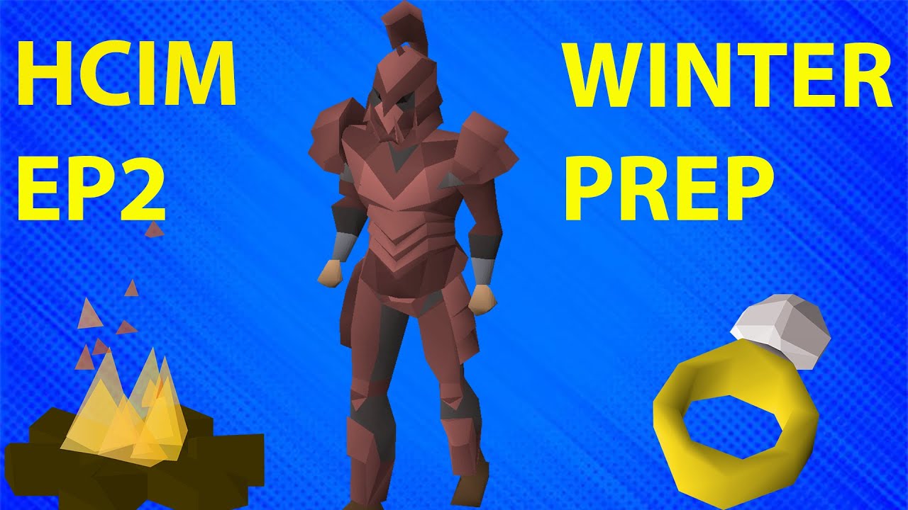 Preparing for WINTER! | OSRS HCIM Epsidoe 2 - YouTube