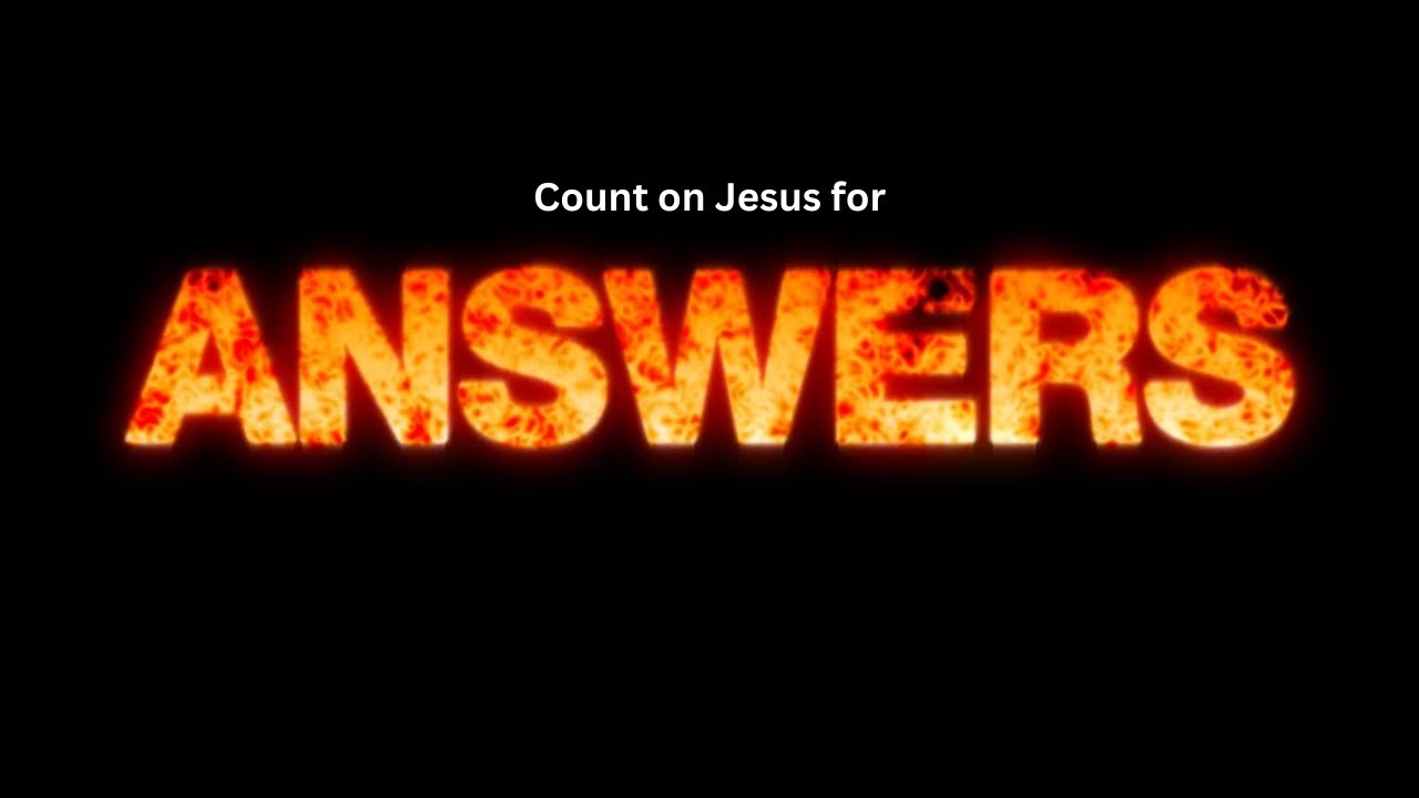 Count on Jesus for Answers - (Ou met konte sou li) - YouTube