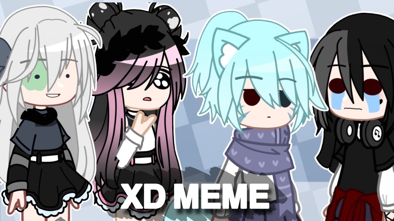 XD MEME | Original by ZZEFF | Gacha Meme🌸 (Remake) - YouTube