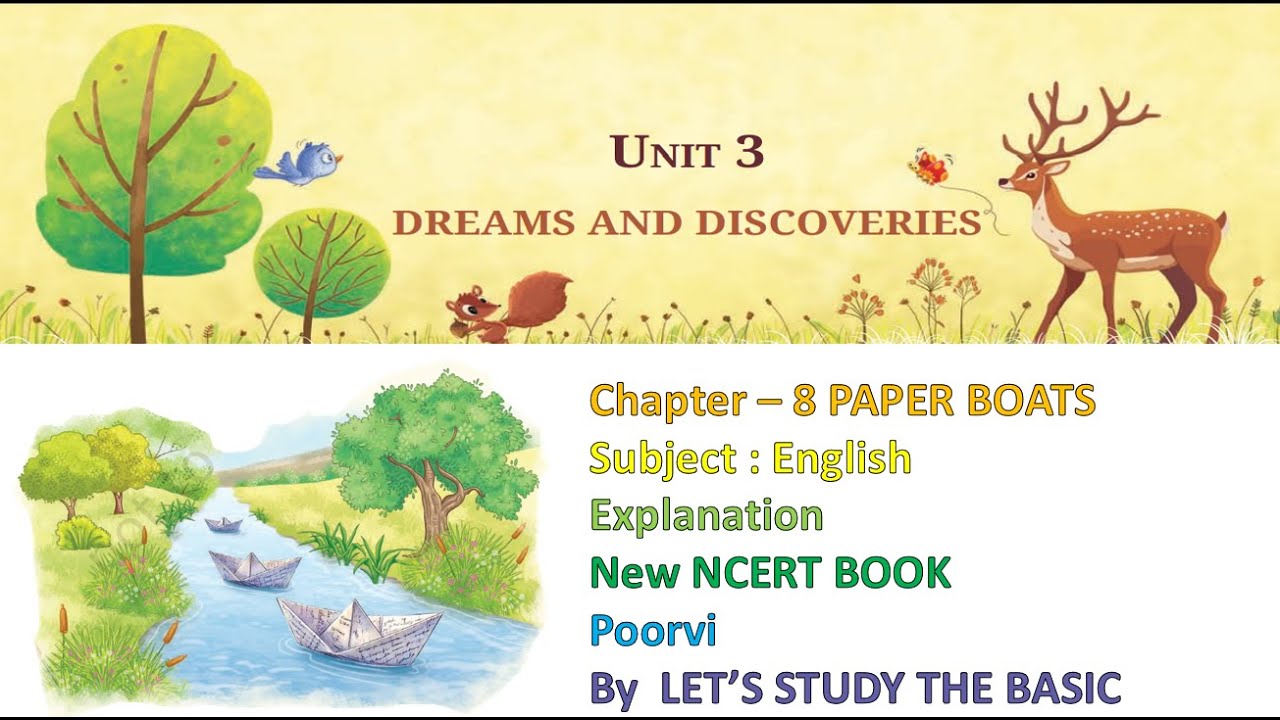 NCERT CLASS 7th \ English Poorvi \ Unit - 3 chapter 2 Paper Boats (poem ...