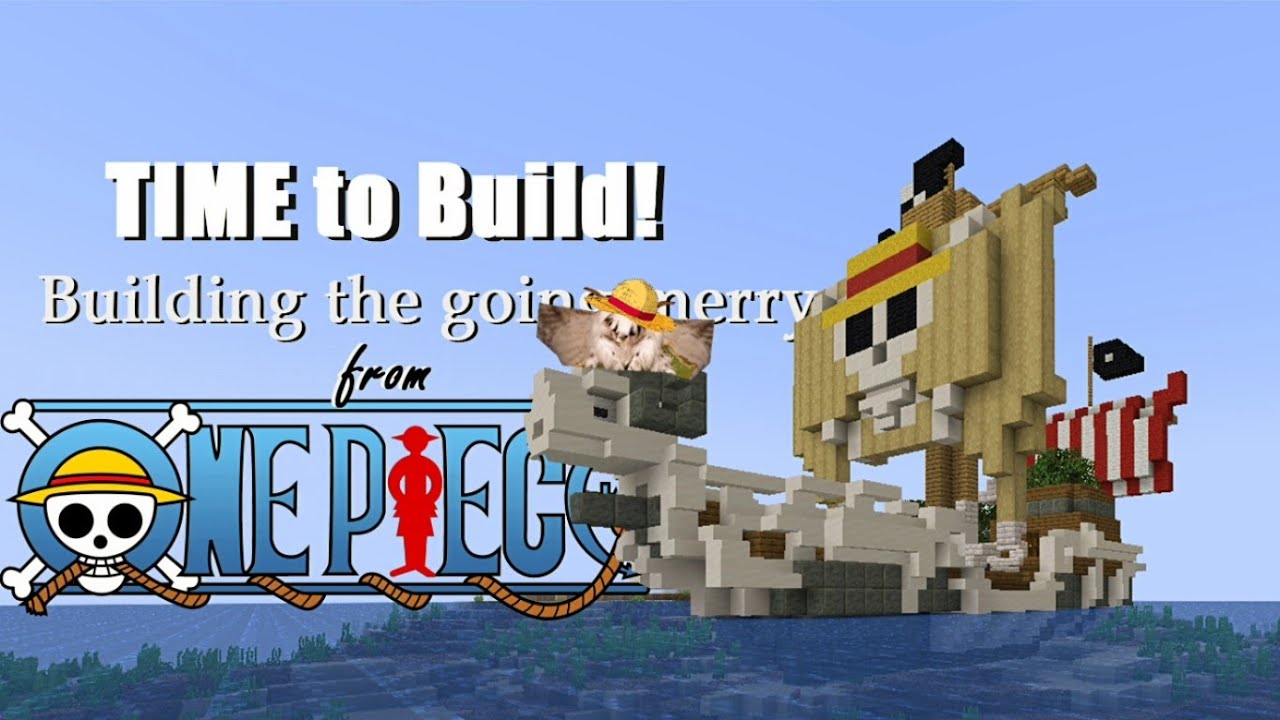 TIME to Build - Building the Going Merry from One Piece! - YouTube