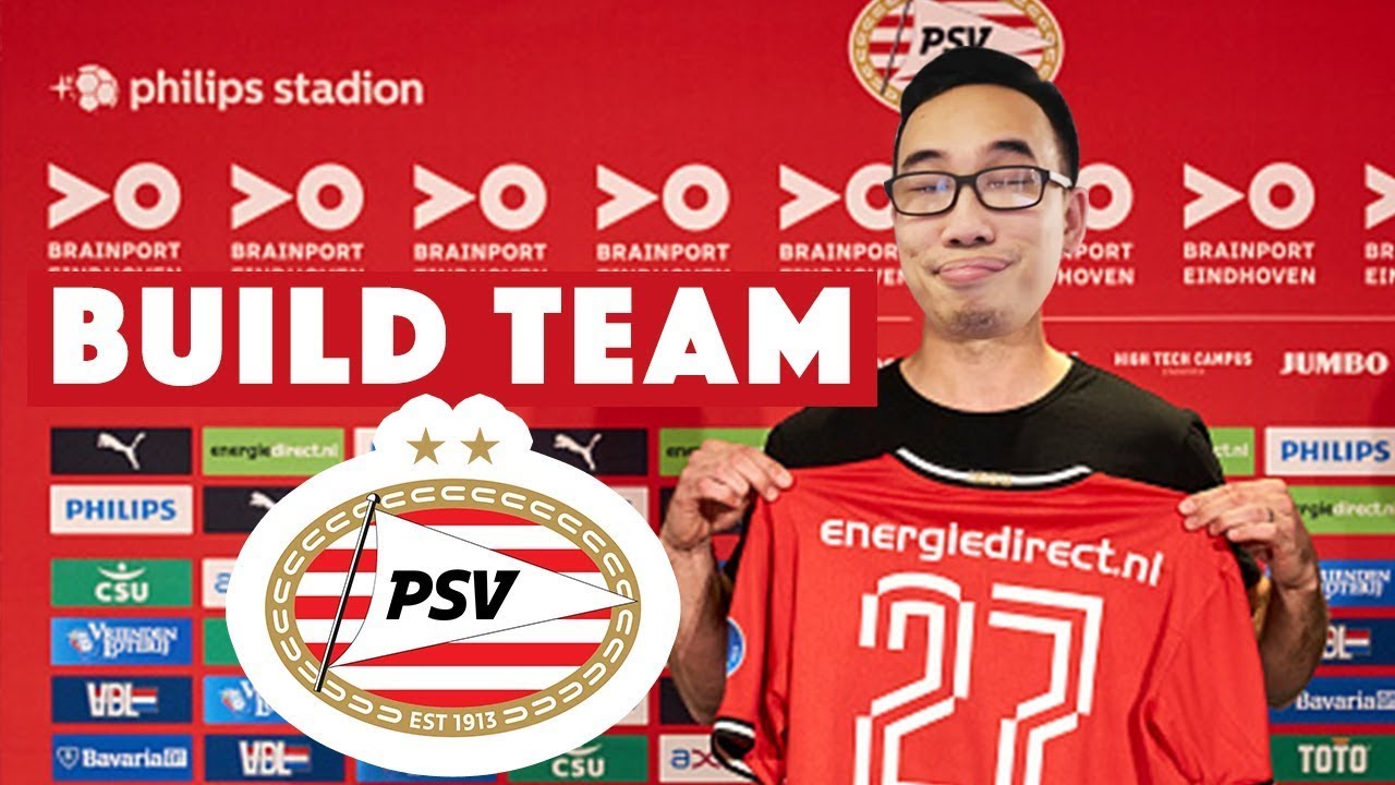 Build team cực nhanh - Tấu hài cực mạnh với PSV Eindhoven - YouTube
