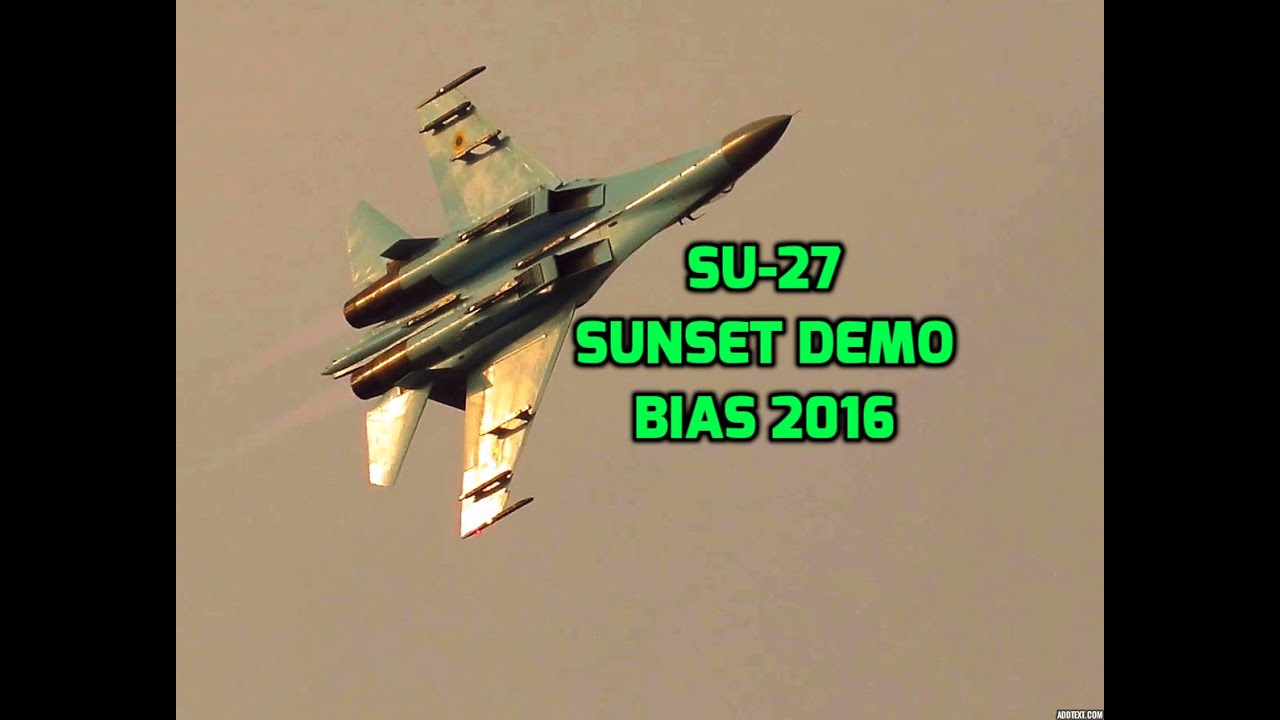 Ukrainian Sukhoi Su-27 Flanker sunset power display BIAS 2016 *golden ...