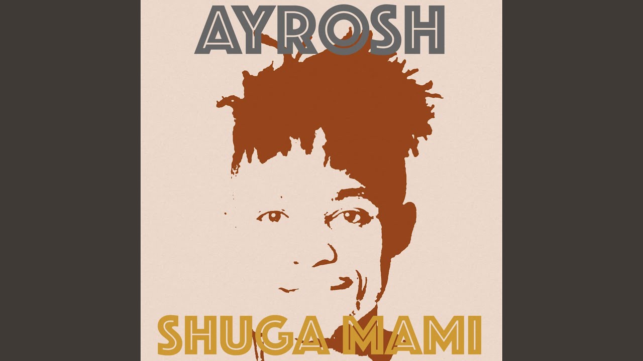 Shuga Mami - YouTube