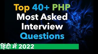 Top 20+ PHP Interview Question | Best php interview questions and answer in Hindi - YouTube