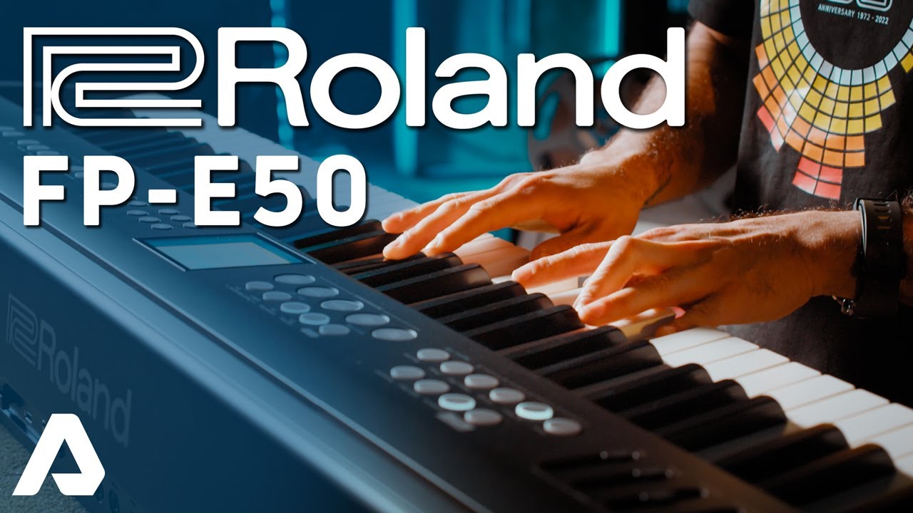 ¡Llega el FP-E50! Presentamos el nuevo teclado de Roland | Alfasoni ...