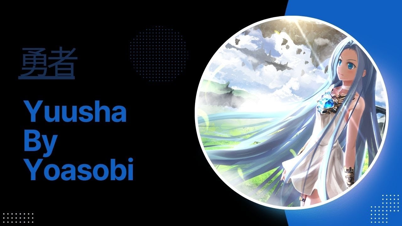 Granblue Fantasy Anime Opening | Yoasobi - Yuusha - YouTube