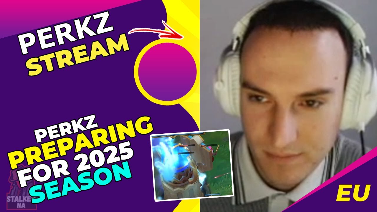 Perkz Preparing for 2025 LEC Season 👀 [FUNNY] - YouTube