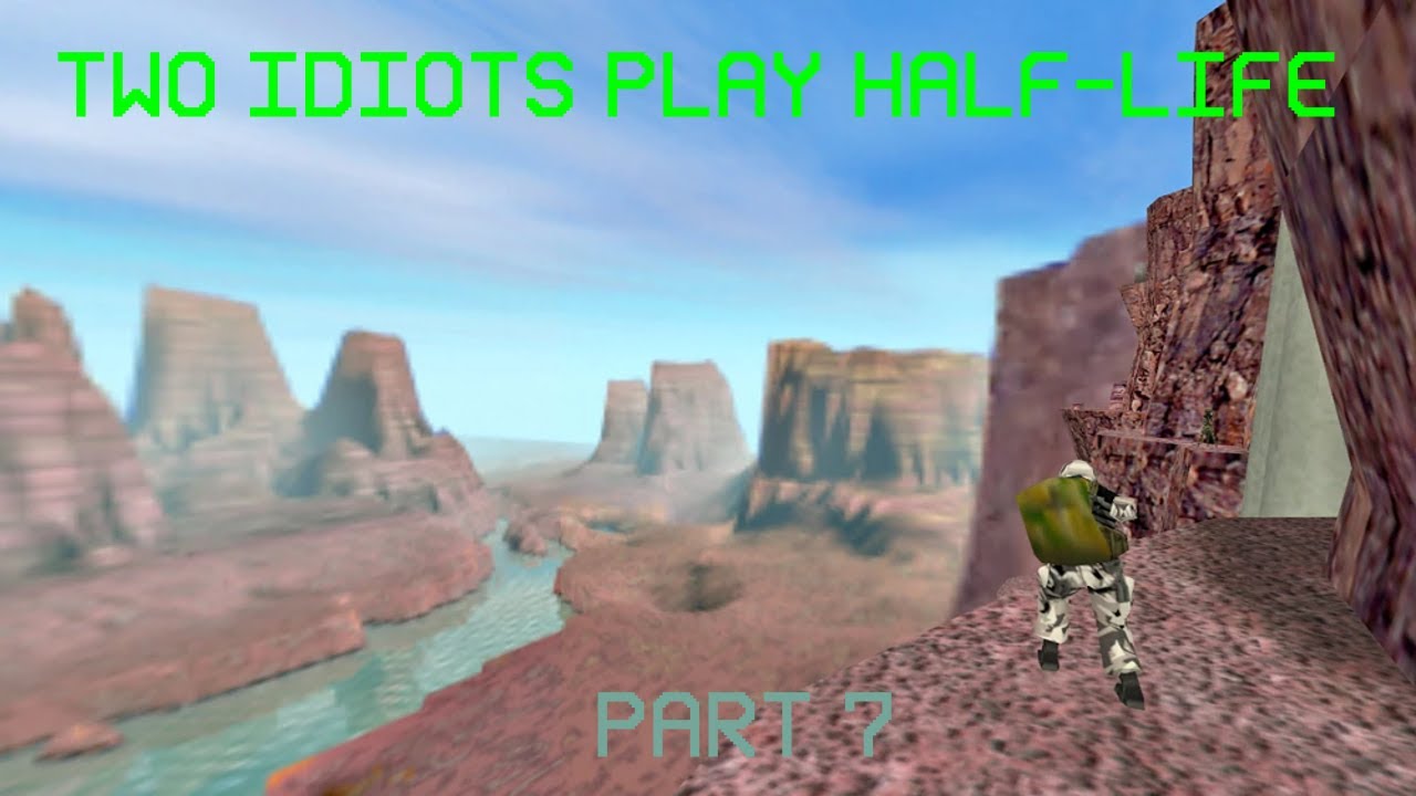 Two Idiots Play Half-Life (Part 7) - YouTube