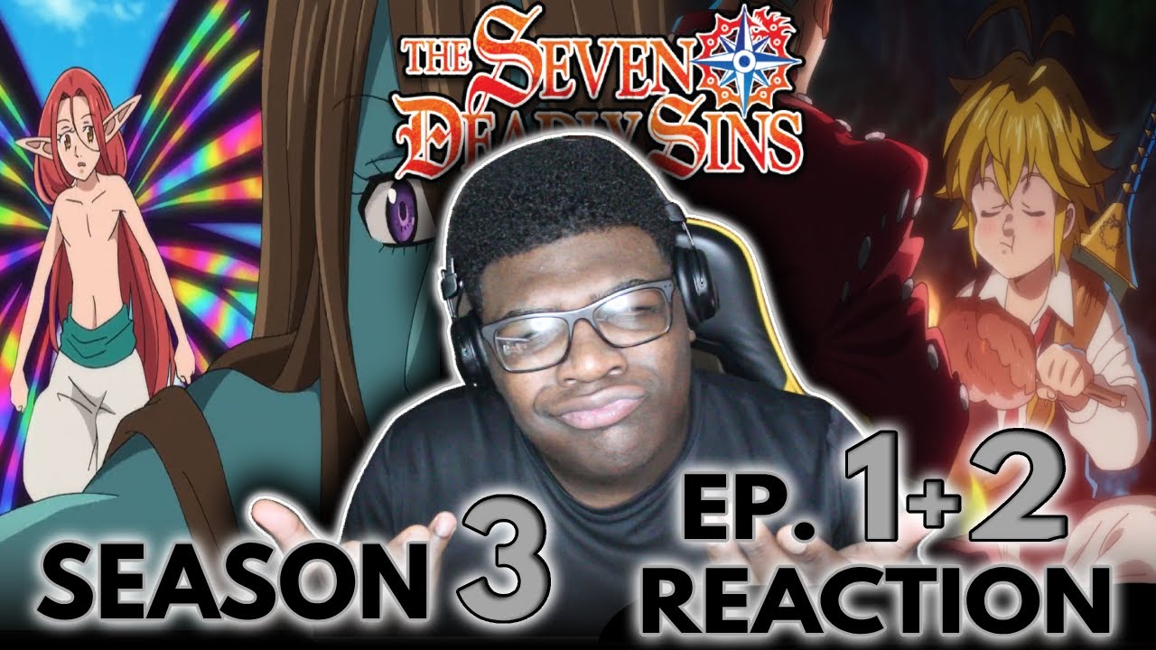 Anime Reactor REACTS to THE WORST ANIMATED SEASON of Seven Deadly Sins ...