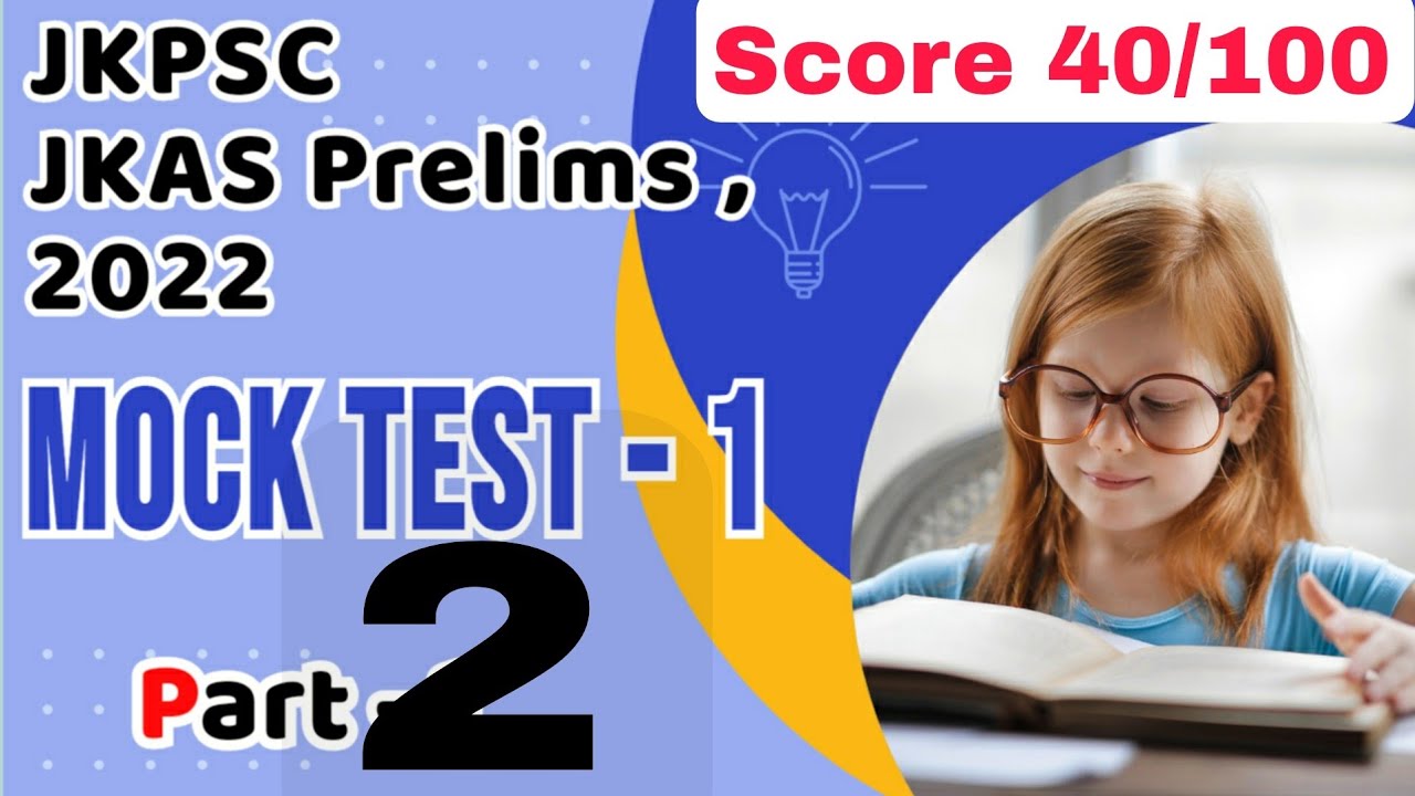 Part - 2 , Mock test 1 || JKPSC JKAS Preliminary Exam 2022 - YouTube