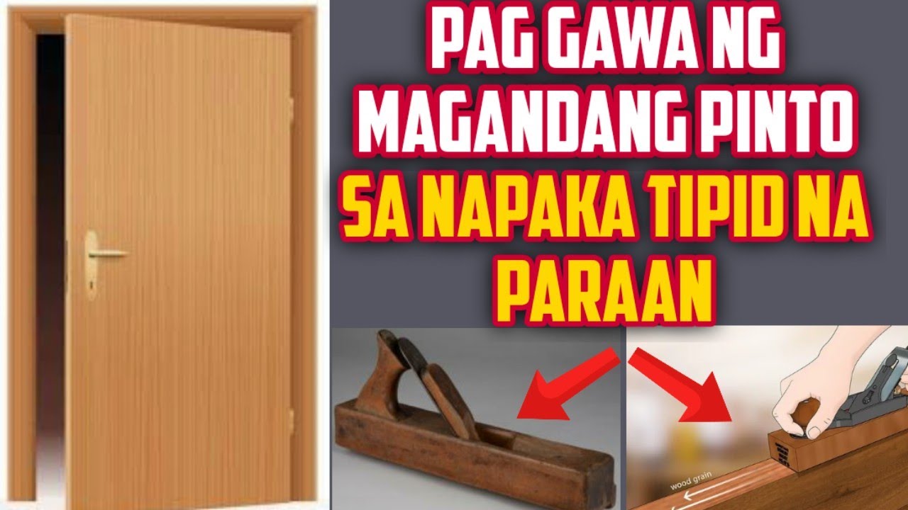 PAANO GUMAWA NG SIMPLE AT MAGANDANG PINTO?_COMPLETE TUTORIAL - YouTube