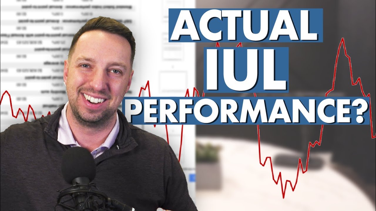 7 Years of IUL Performance: Case Studies with Real Policies - YouTube