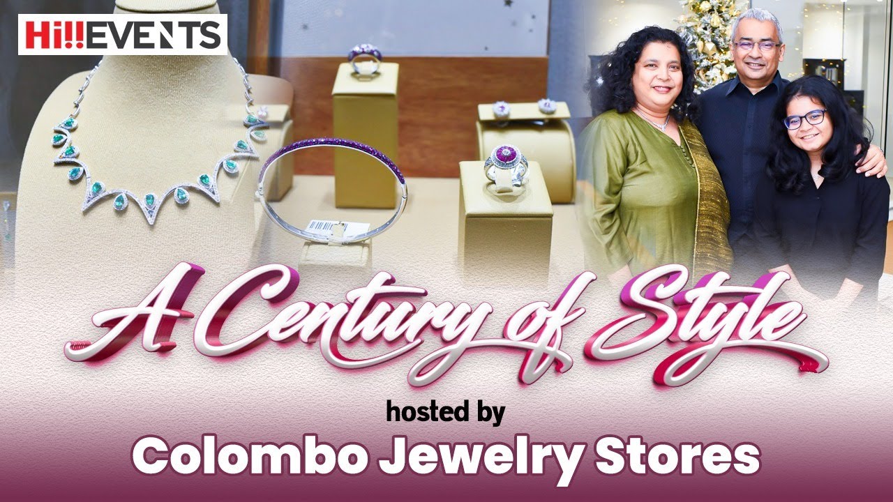 Hi!! Events | ‘A Century of Style’ hosted by Colombo Jewelry Stores ...