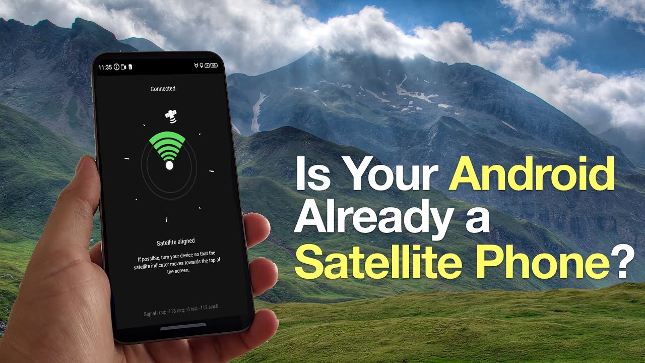 Android Satellite Cell Phones - Any Day Now? - YouTube
