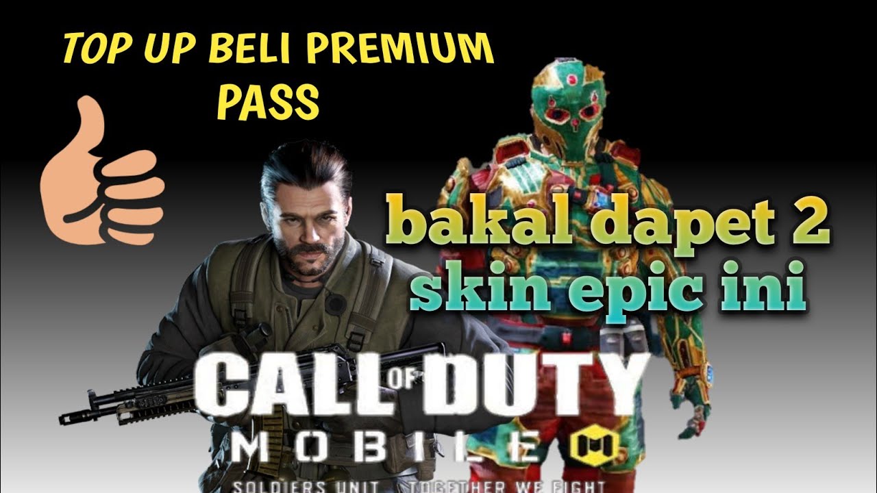CODM TOPUP BELI PREMIUM PASS SEASON 2 DAPET 2 SKIN EPIC FREE # ...