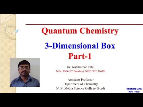 3 Dimensional Box: Part 1 || Quantum Chemistry - YouTube