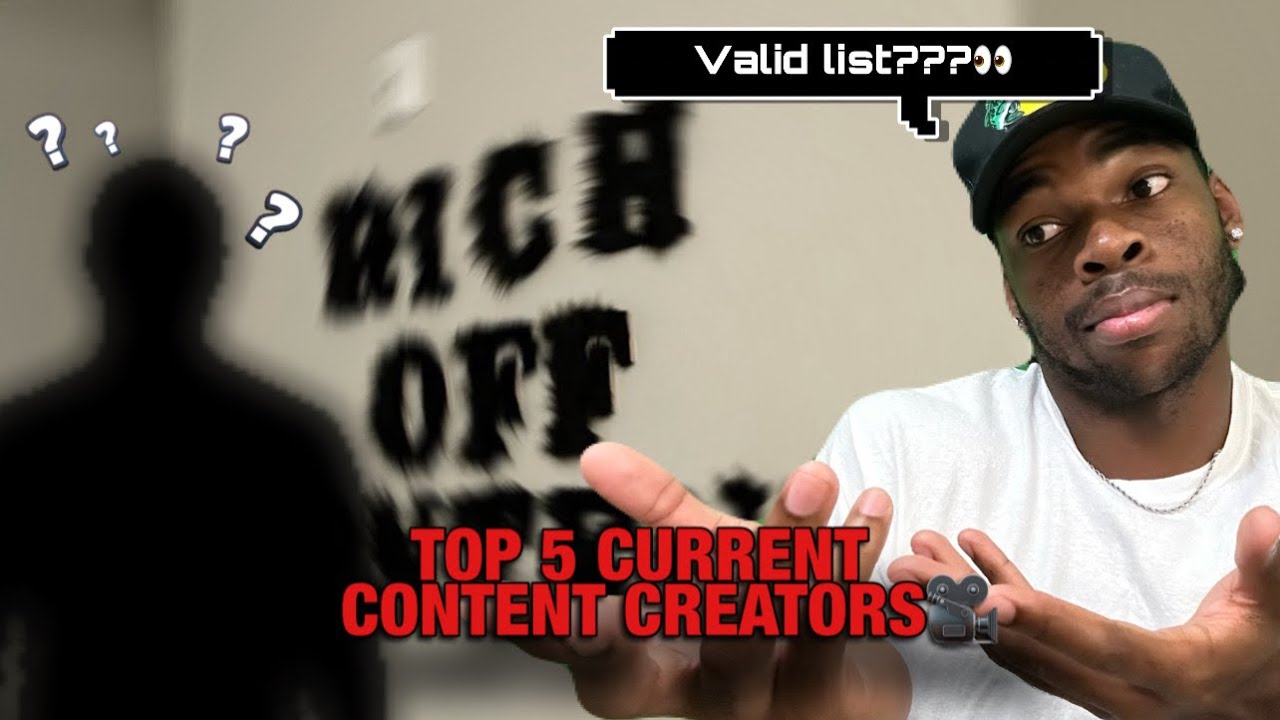 NAME A BETTER LIST😤 My Top 5 CURRENT Content Creators🎥👀 - YouTube