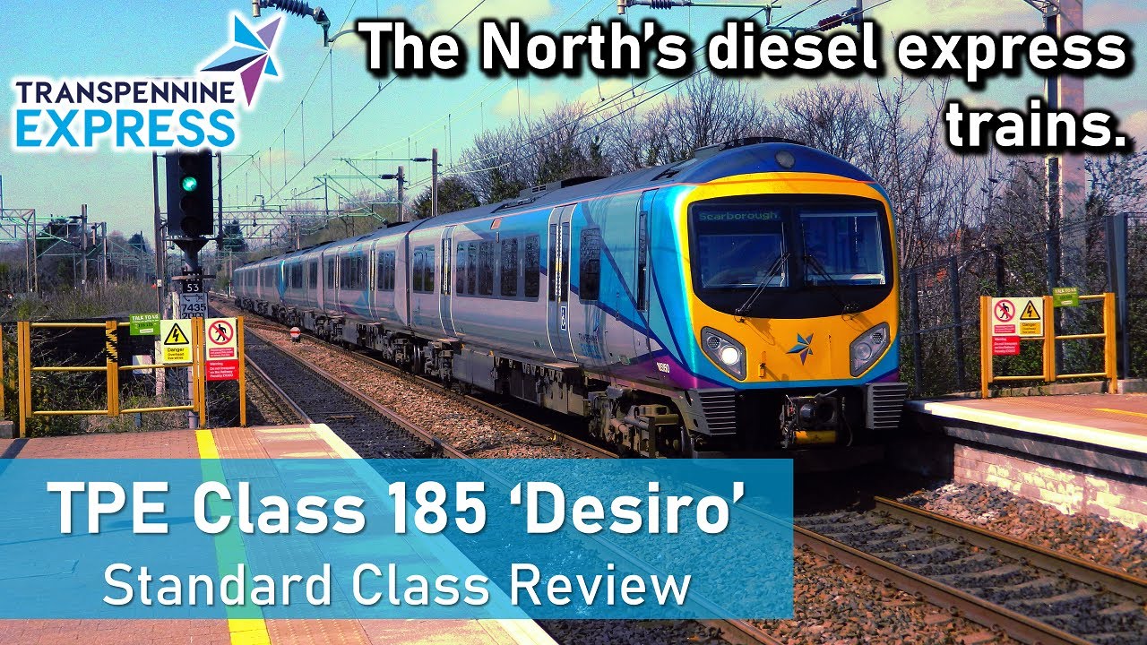 TPE Class 185 'Desiro' Review - The North's Diesel Express Trains - YouTube
