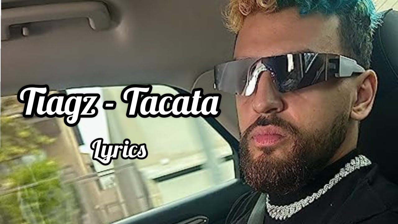 Tiagz - Tacata (Lyrics) - YouTube
