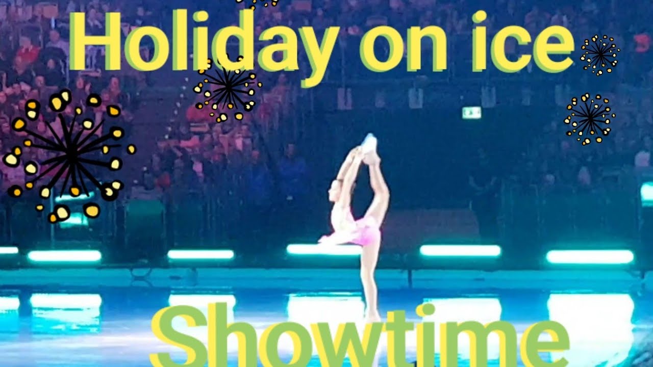 Holiday on ice live show in Germany ! - YouTube