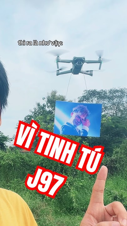 Vì tinh tú J97 🥰 #jack #j97 #vitinhtu #drone #shorts - YouTube