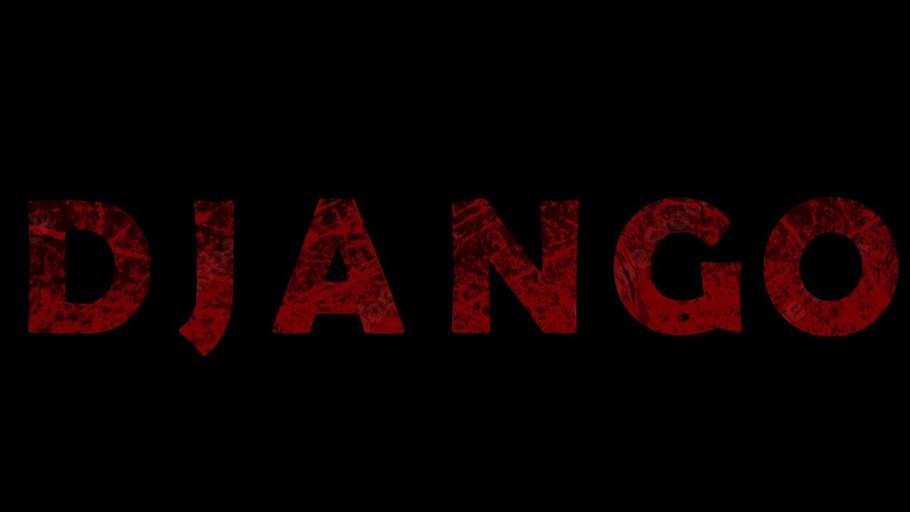 10 YEARS FOR DJANGO UNCHAINED | Black World's Tribute - YouTube