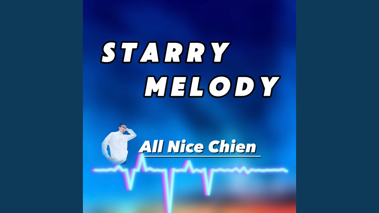 Starry Melody - YouTube
