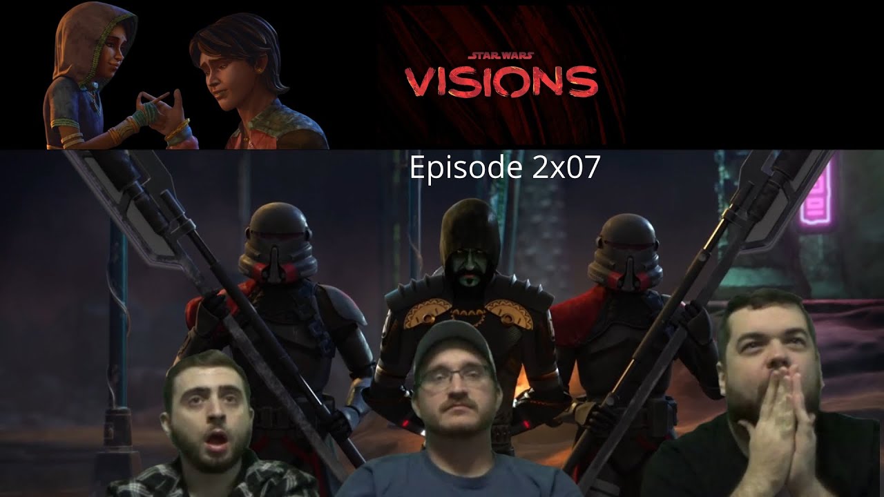 Star Wars Visions 2x07 Blind Reaction 'Bandits of Golak' - YouTube