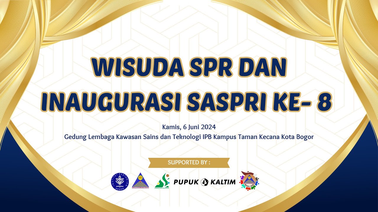 WISUDA Sekolah Peternakan Rakyat (SPR) DAN INAUGURASI SASPRI KE- 8 ...