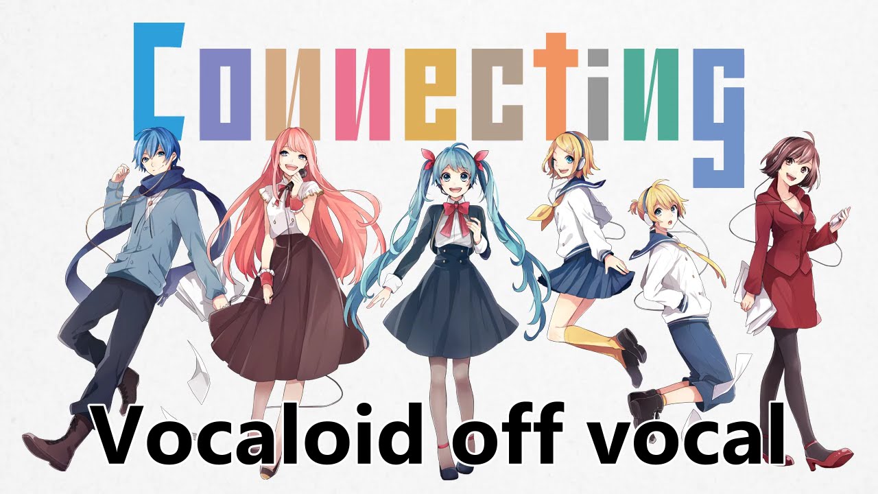 [Karaoke | Vocaloid off vocal] Connecting [halyosy] - YouTube