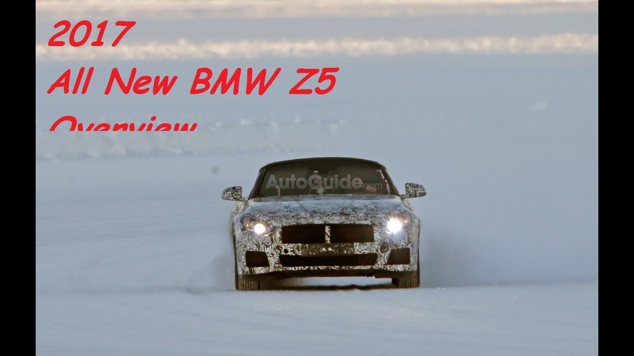 2017 All New BMW Z5 Roadster, Spying BMW New Z5 Concept Car - YouTube