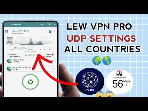 How To Setup LEW VPN PRO with all country UDP Settings for secure online Browsing - YouTube