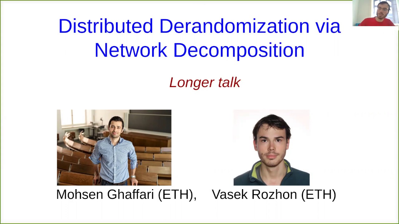 Polylogarithmic-Time Deterministic Network Decomposition and Distributed Derandomization - YouTube