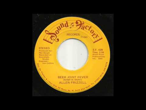 Allen Frizzell – Beer Joint Fever (1981, Vinyl) - Discogs