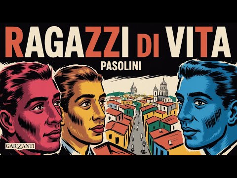 Ragazzi di vita – La lotta per sopravvivere nelle strade di Roma | Audiolibro Completo