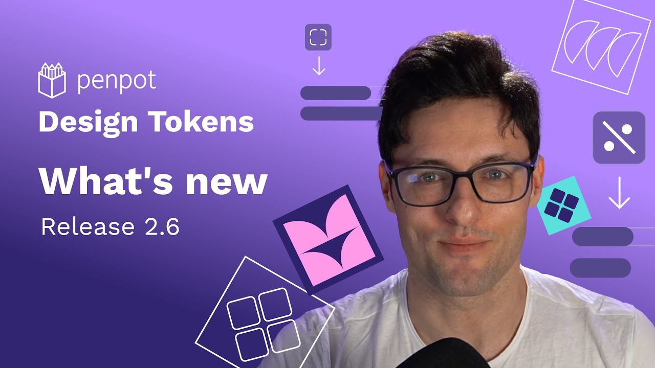 What's new | Penpot release 2.6 - DESIGN TOKENS! - YouTube
