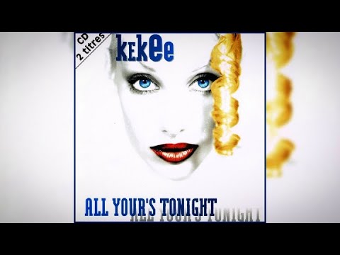 Kekee - All Your's Tonight (Eurodance Disco Mix) - YouTube