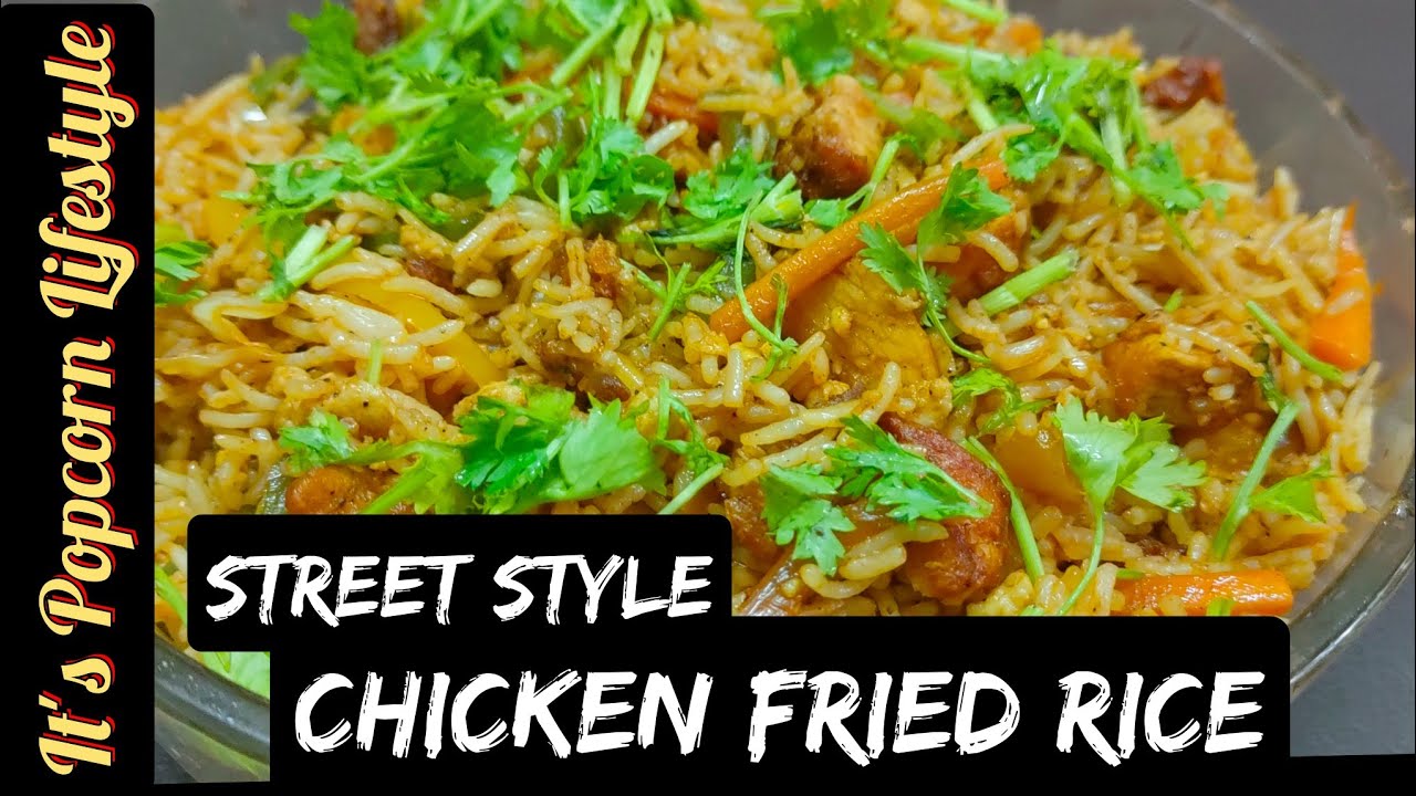 Street Style Chicken Fried Rice | Very easy & fast to make # ...