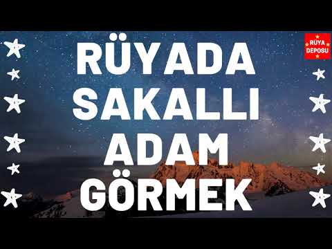 Rüyada Sakallı Adam Görmek - Rüya Tabiri - [Rüya Deposu]