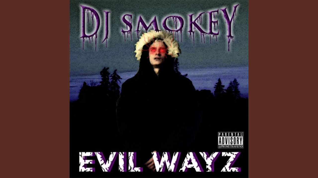 Evil Wayz Intro - YouTube Music