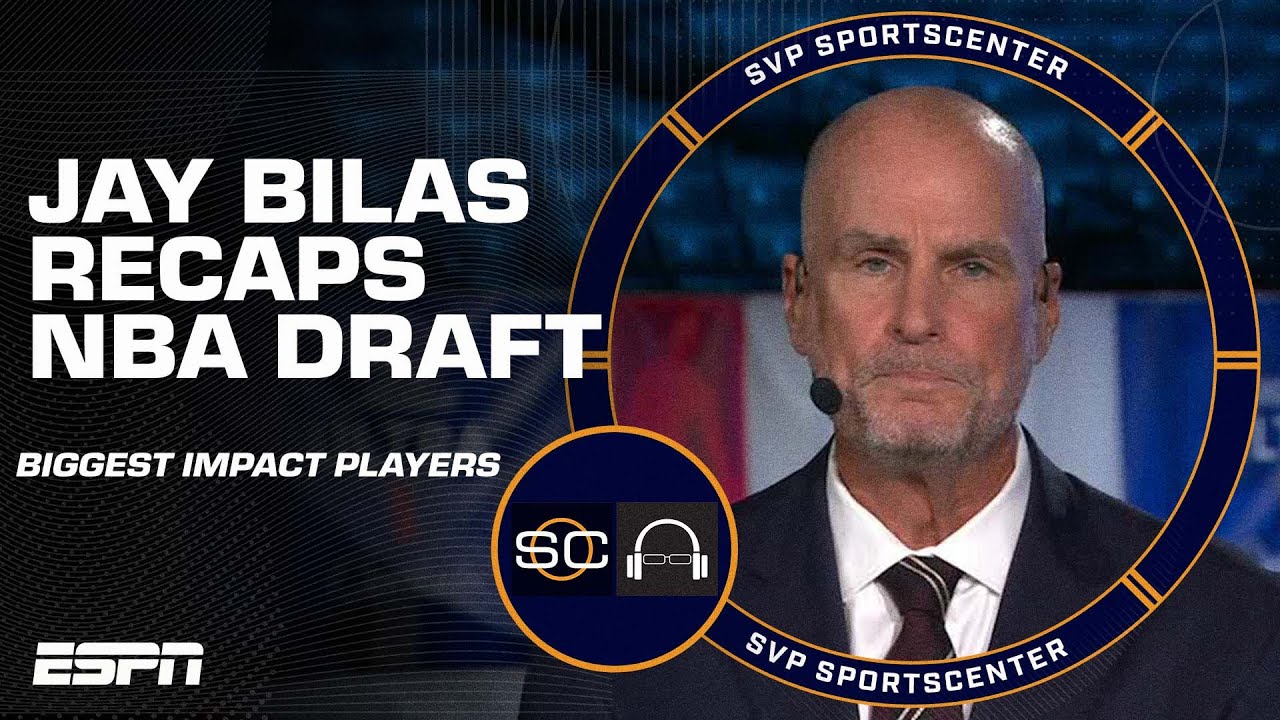 Jay Bilas’ immediate impact players (that aren’t Wemby) from NBA Draft ...