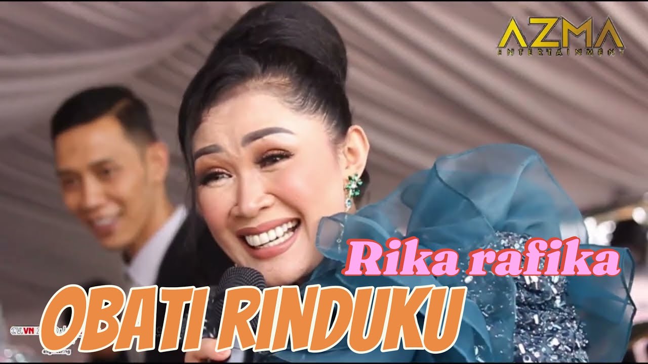 OBATI RINDUKU - RIKA RAFIKA ( LIVE SHOW BAROS ARJASARI ) - YouTube