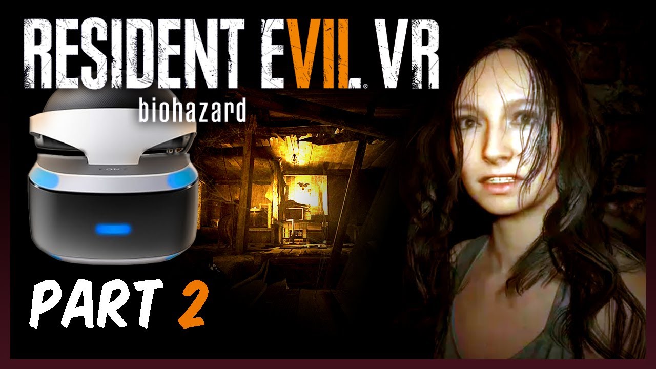Resident Evil 7 in VR is the MOST TERRIFYING Experience EVER! - YouTube