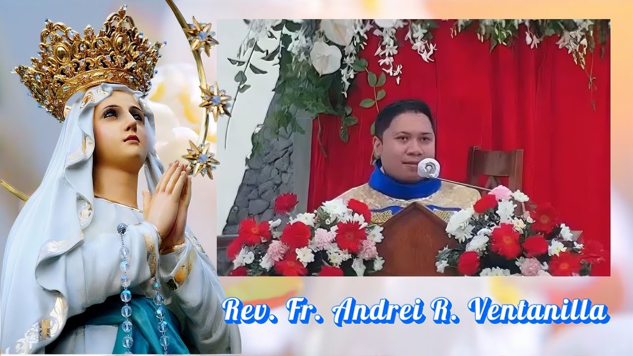 Rev. Fr. Andrei R. Ventanilla homily February 11, 2025 | Feast Day of Our Lady of Lourdes - YouTube
